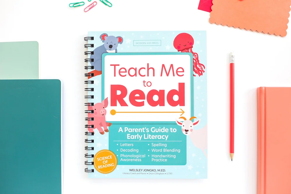 Teach Me to Read: A Parent Guided Student Workbook for Kids to Learn to ...