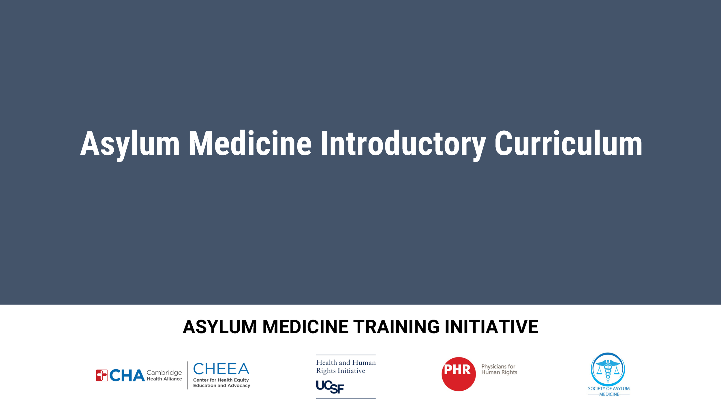 Introduction — Asylum Medicine Training Initiative
