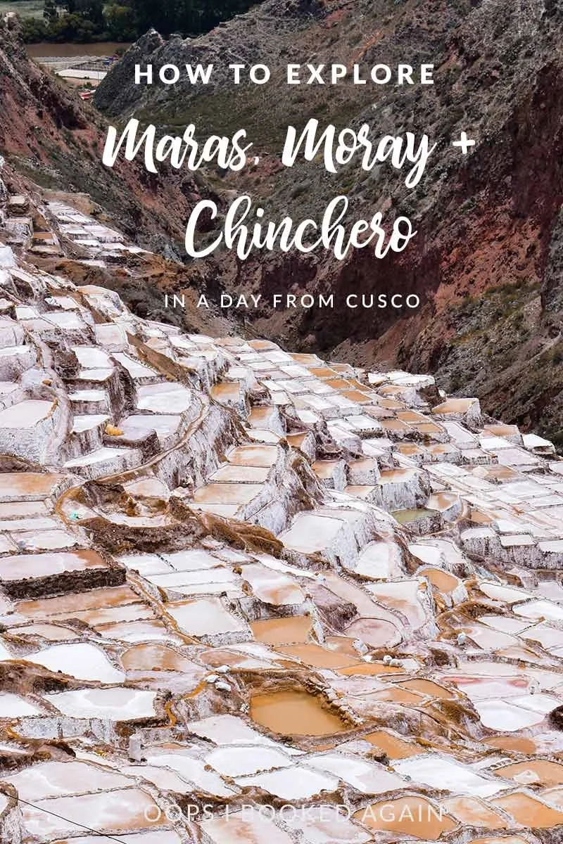 Maras, Moray and Chinchero: How to explore in a day from Cusco — Oops I ...