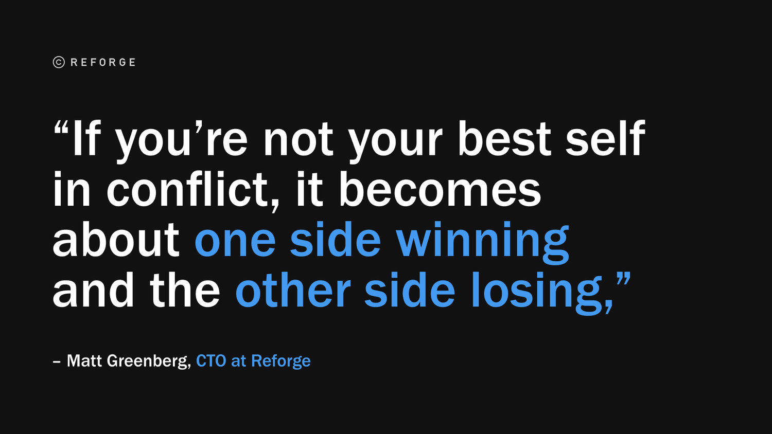 Conflict Management Styles: A Culture of Productive Conflict — Reforge