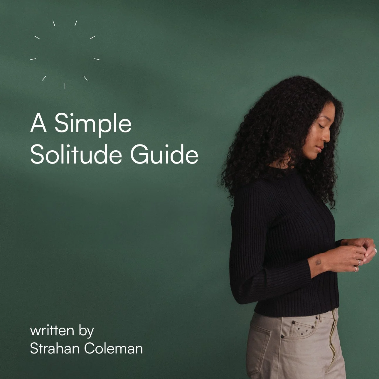 The Solitude Practice — Practicing the Way