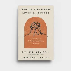 The Prayer Practice — Practicing the Way