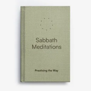 The Sabbath Practice — Practicing the Way
