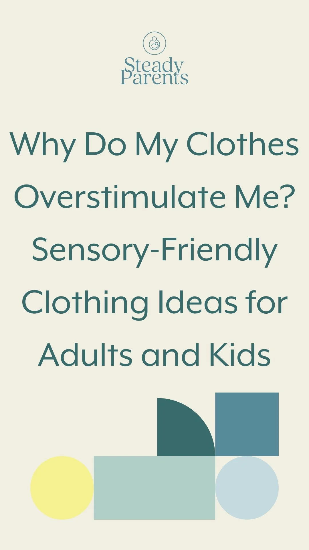 Why Do My Clothes Overstimulate Me? Sensory-Friendly Clothing Ideas for ...