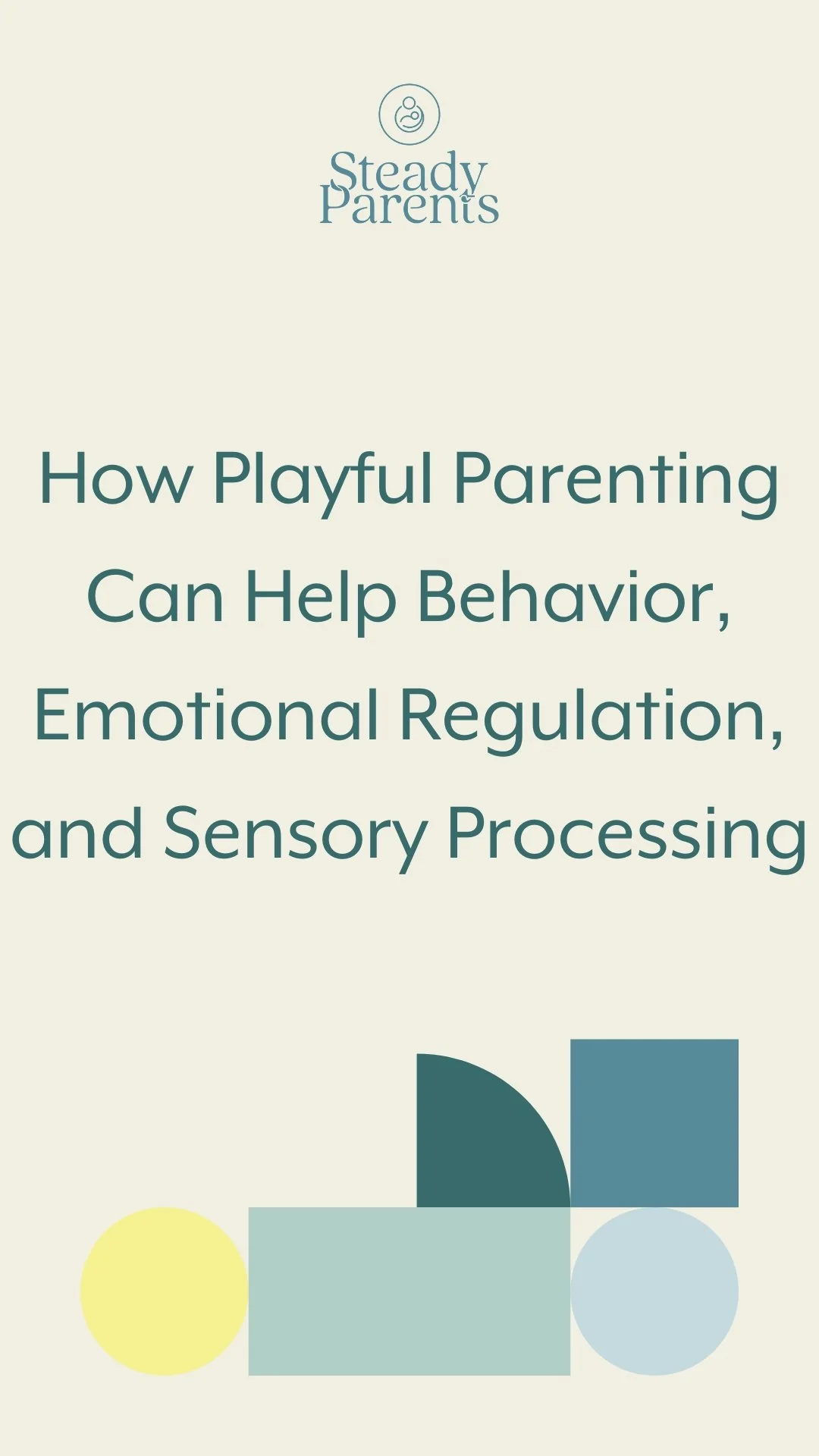 How Playful Parenting Can Help Behavior, Emotional Regulation, and ...