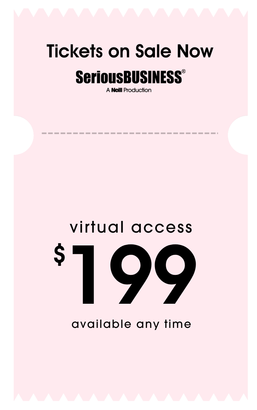 Tickets — Serious Business