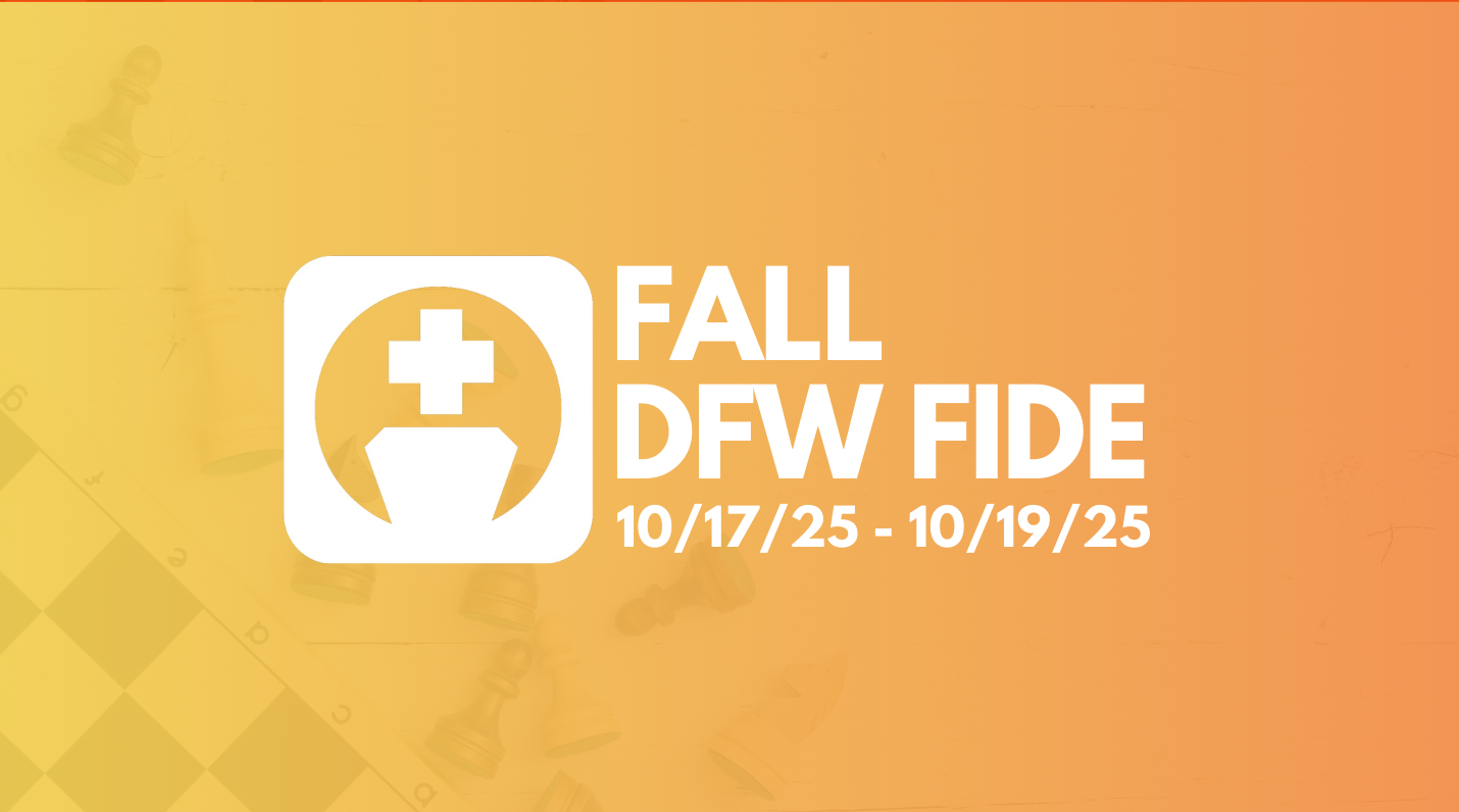 FIDE tournaments — Texas Chess Center