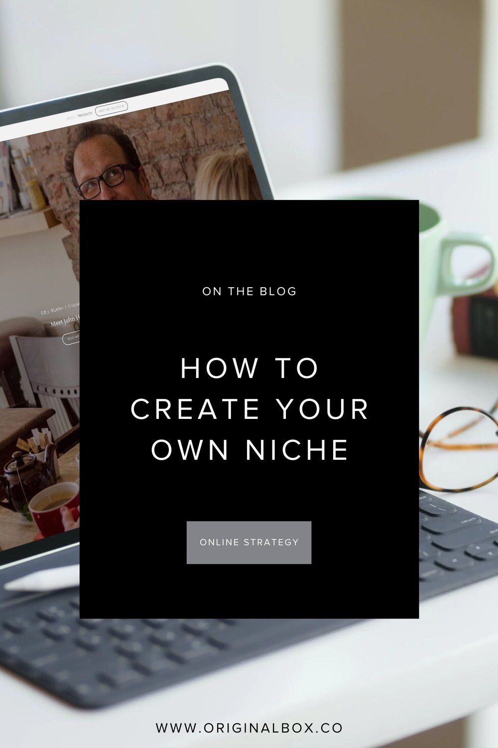 How To Create Your Own Niche — Original Box