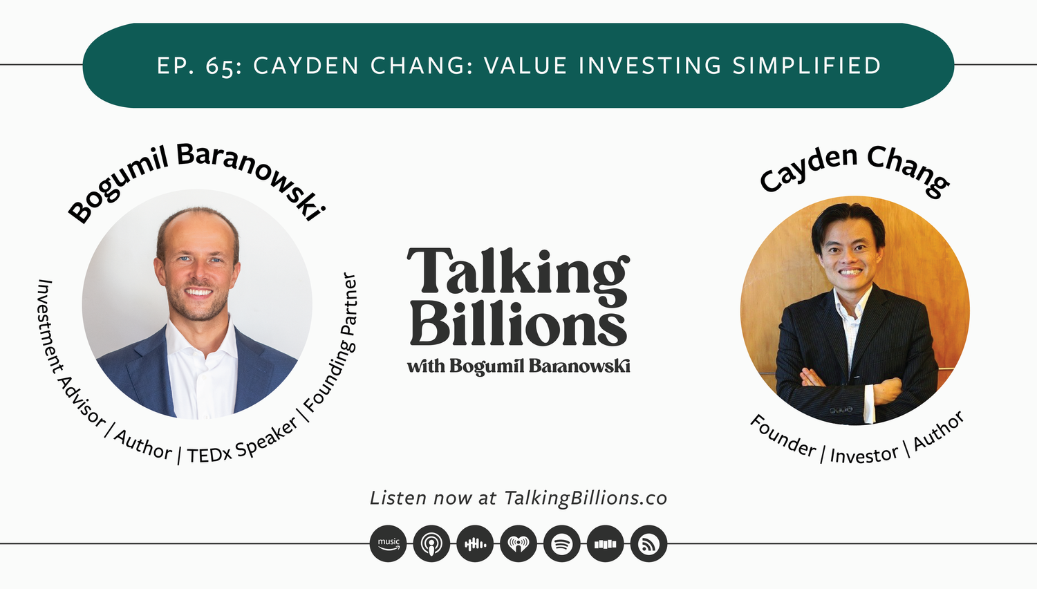 EP 65: Cayden Chang: Value Investing Simplified — Talking Billions