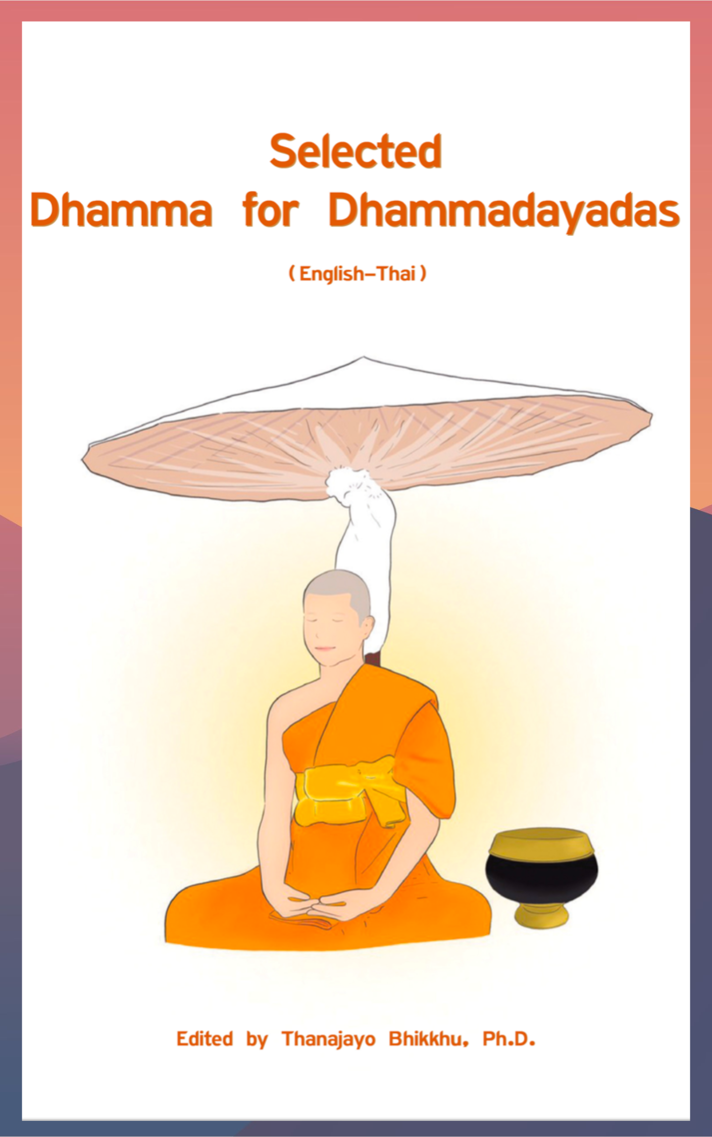 Books — Thanajayo Bhikkhu