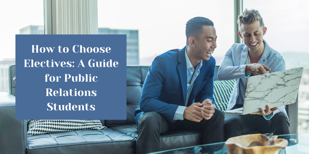 How to Choose Electives: A Guide for Public Relations Students — GVSU ...