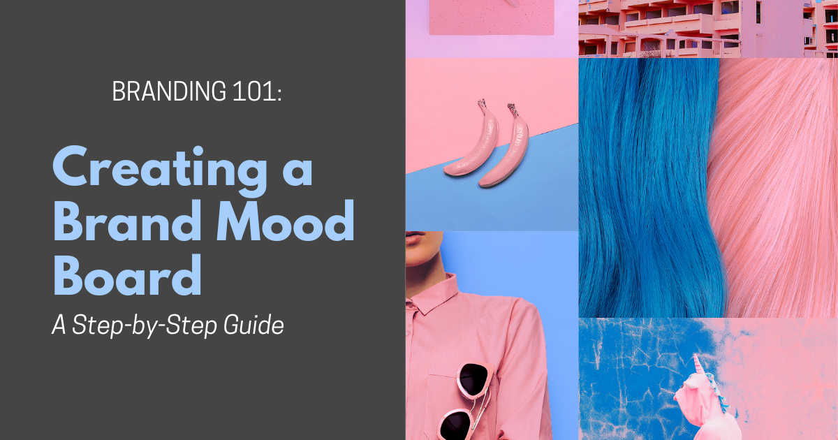 Creating a Brand Mood Board: A Step-by-Step Guide — TR Brand Design