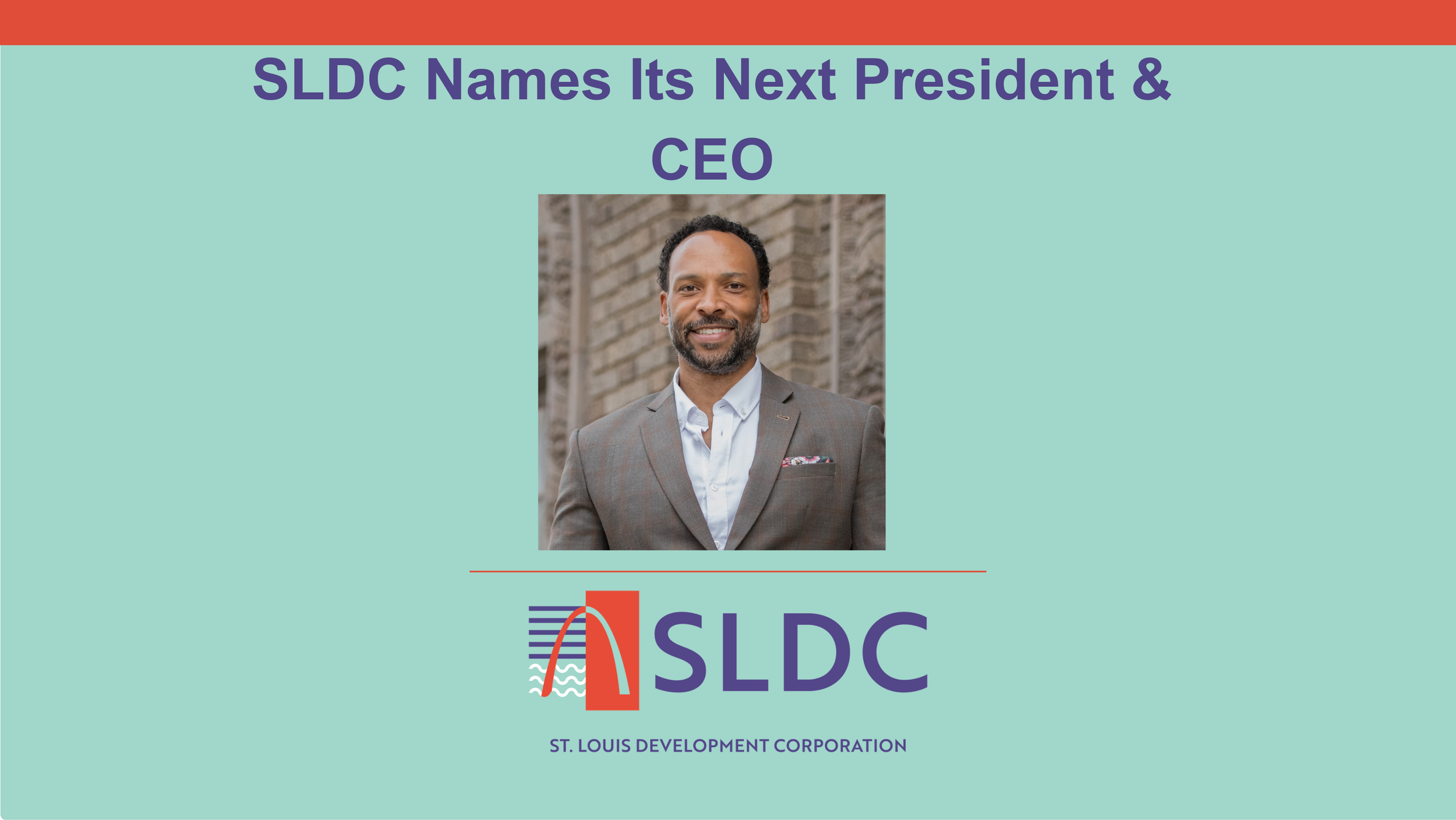 SLDC Names Its Next CEO and President — St. Louis Development ...
