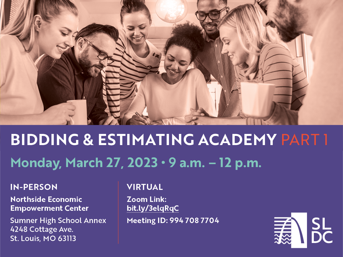 Bidding & Estimating Academy Part 1 — SLDC, St. Louis Development ...