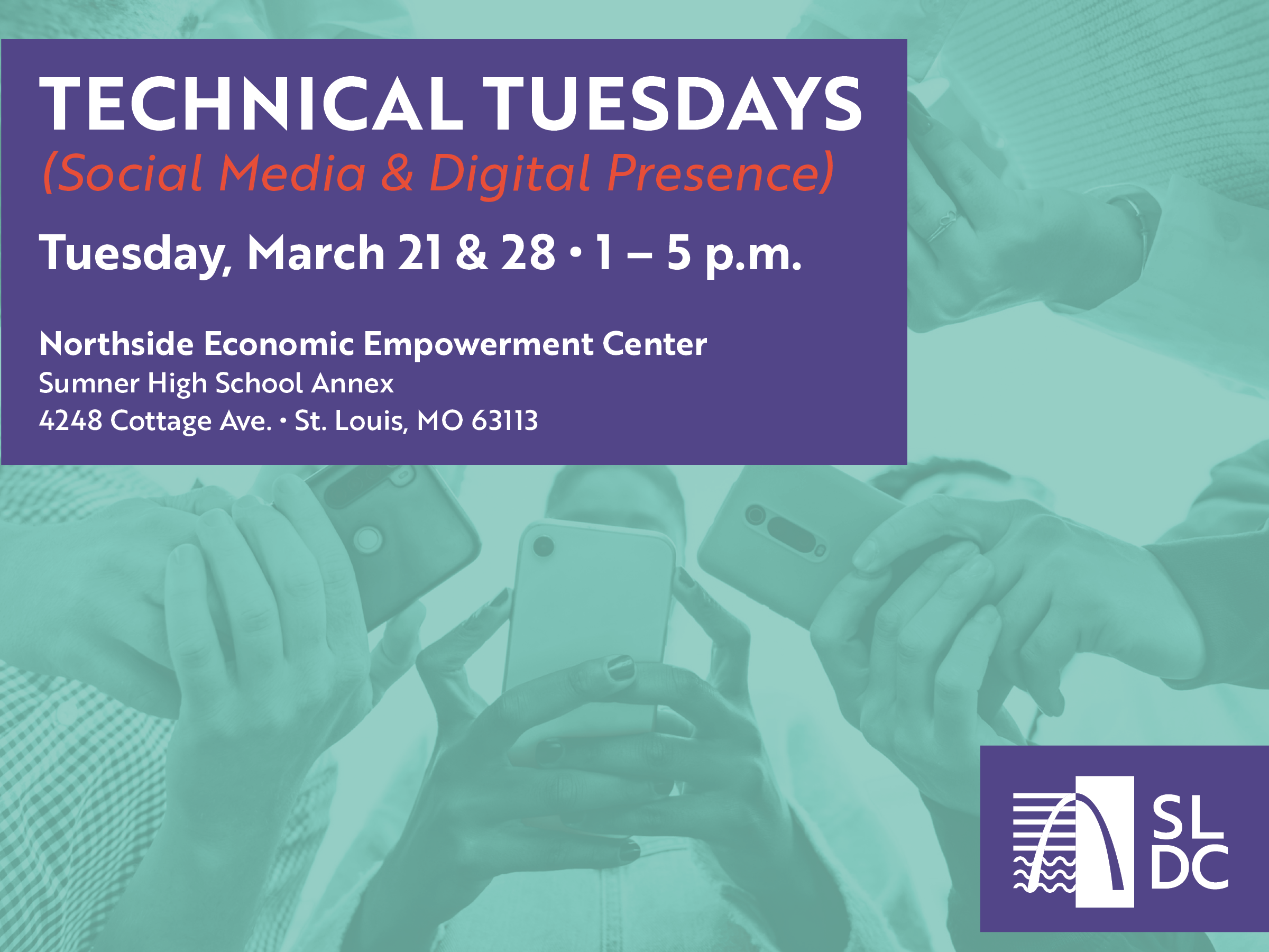 Technical Tuesdays (Social Media & Digital Presence) — SLDC, St. Louis ...