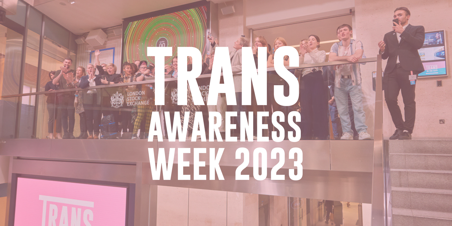 Trans Awareness Week 2023 — Trans in the City