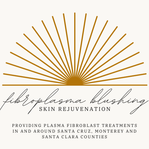 fibroplasma blushing- Fibroblast Plasma Treatments in Santa Cruz