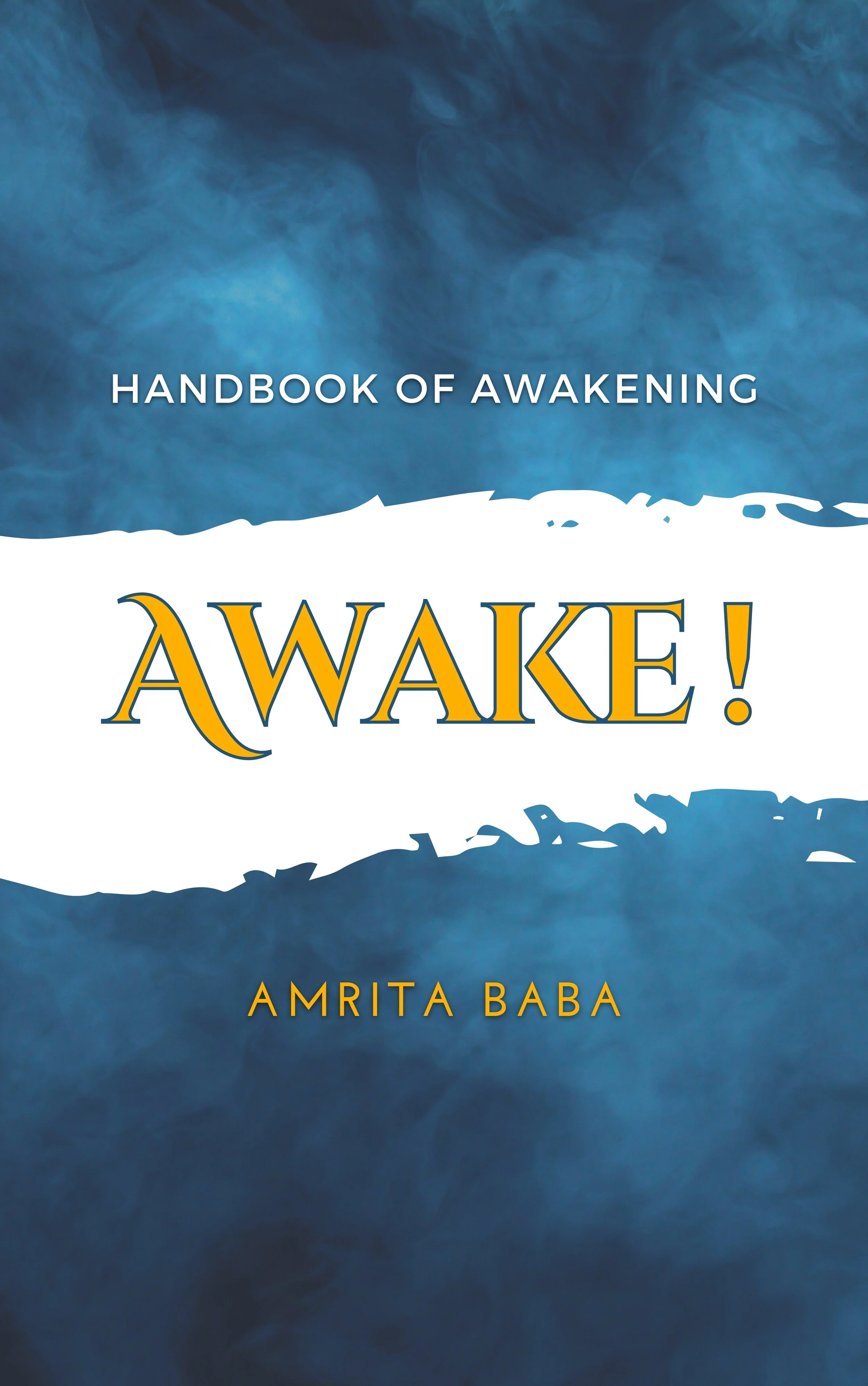 Awake! Handbook of Awakening — Amrita Mandala