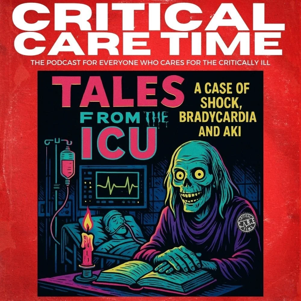 #56 Tales from the ICU: BRASH Syndrome — Critical Care Time