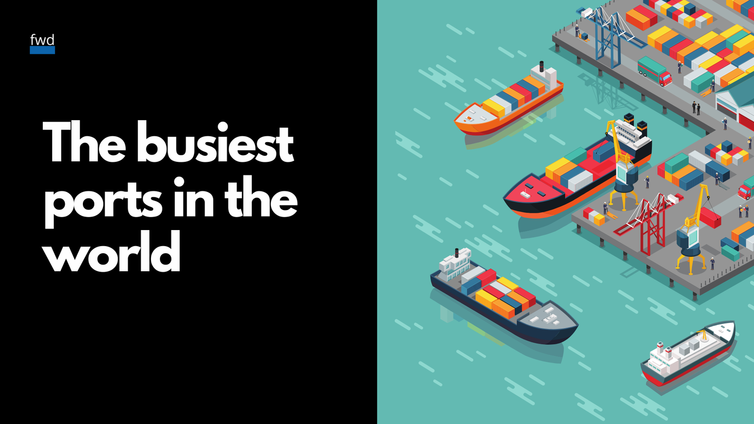 Charted: The busiest ports in the world — Fun With Data