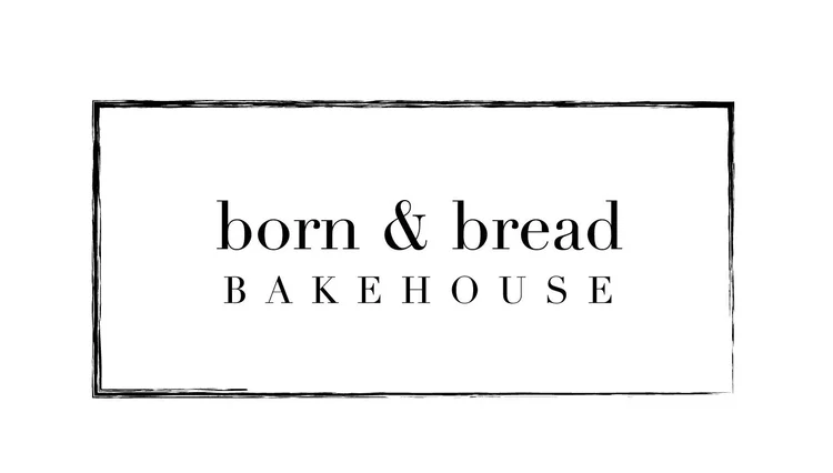 our menu — Born & Bread Bakehouse