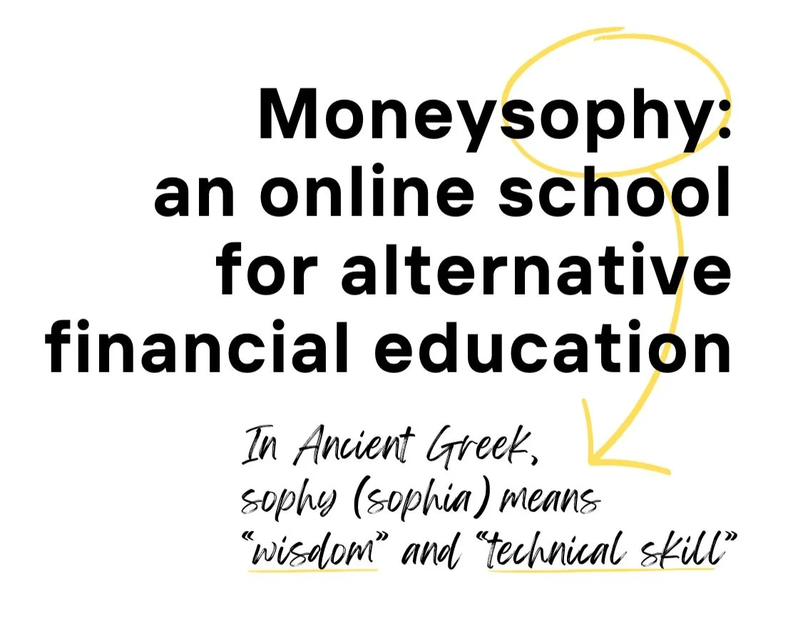 Moneysophy, sharing the Art and Science of Money