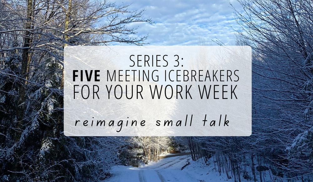 Series 3: Exciting Meeting Icebreakers for your work week | designACE