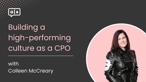 Q&A with Colleen McCreary: building high-performing culture as a CPO ...