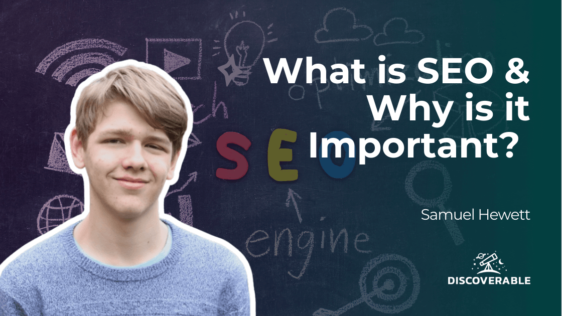 What is SEO, and why is SEO important?