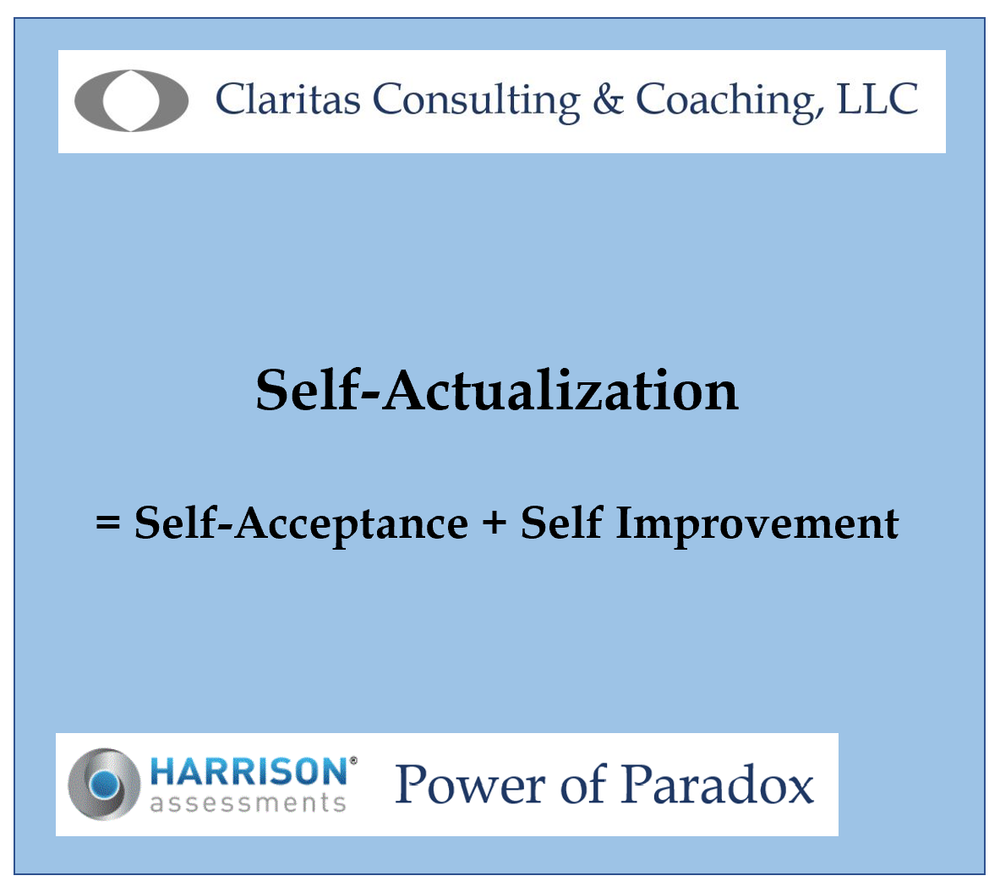 Power of Paradox - Self-Actualization — Claritas Consulting & Coaching, LLC