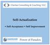 Power of Paradox - Self-Actualization — Claritas Consulting & Coaching, LLC
