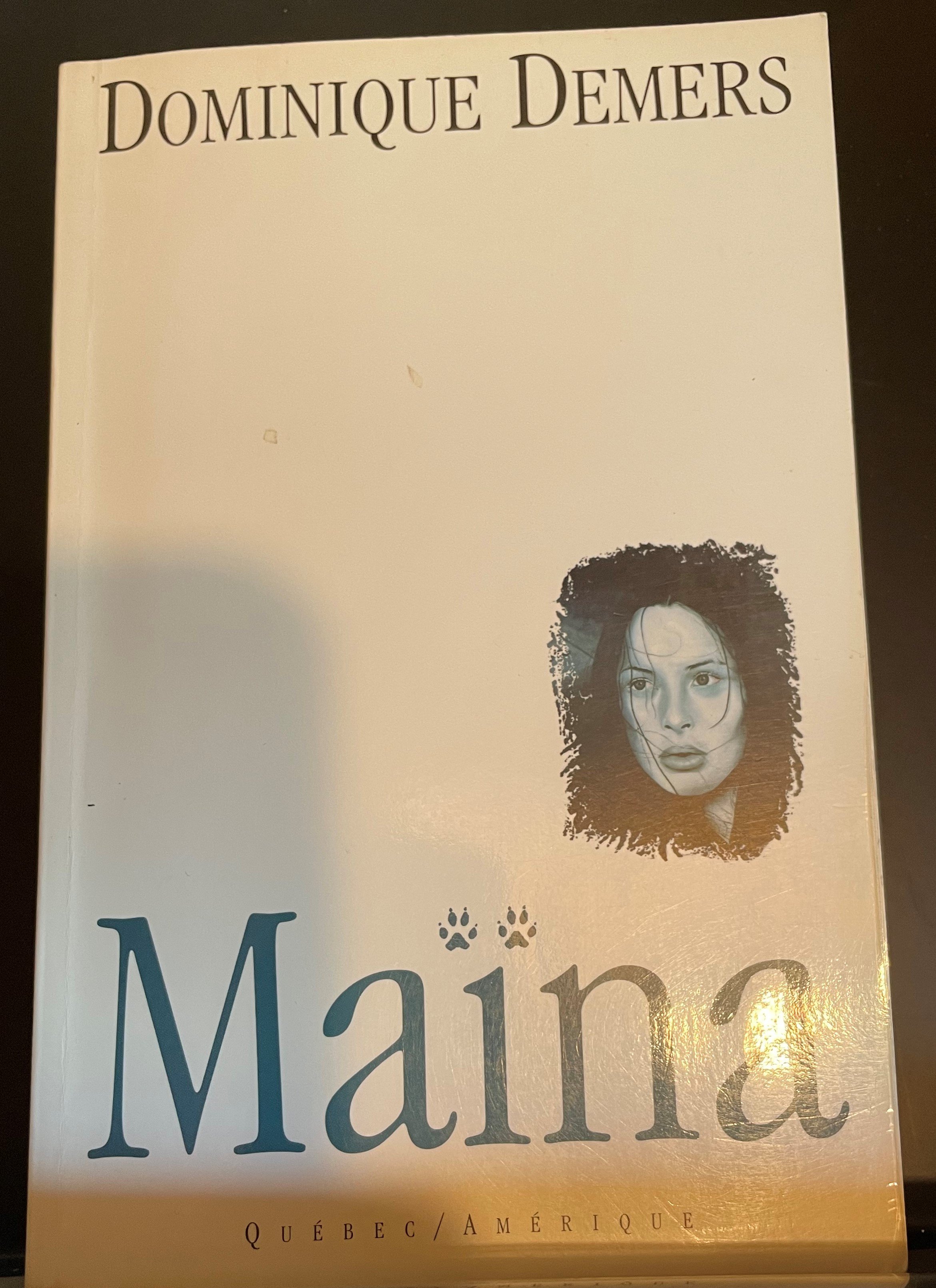 Maïna (Dominique Demers) — Attica Mea