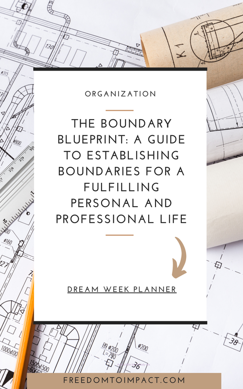 The Boundary Blueprint: A Guide to Establishing Boundaries for a ...