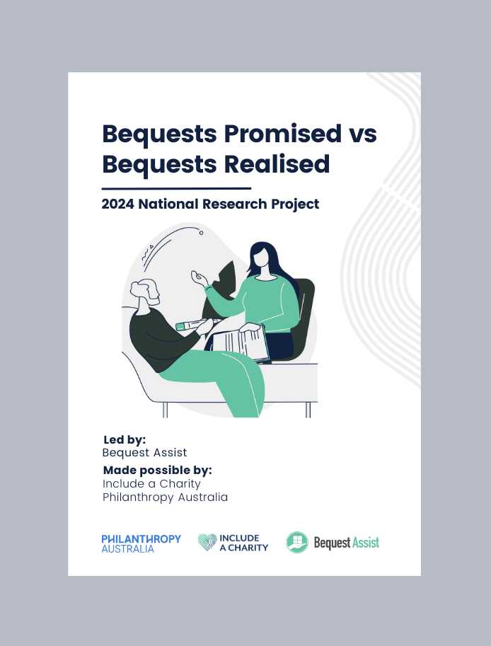 National brief Bequests promised vs realised — Bequest Assist