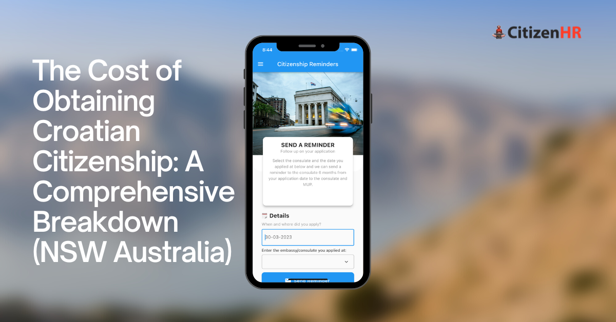 The Cost of Obtaining Croatian Citizenship: A Comprehensive Breakdown ...