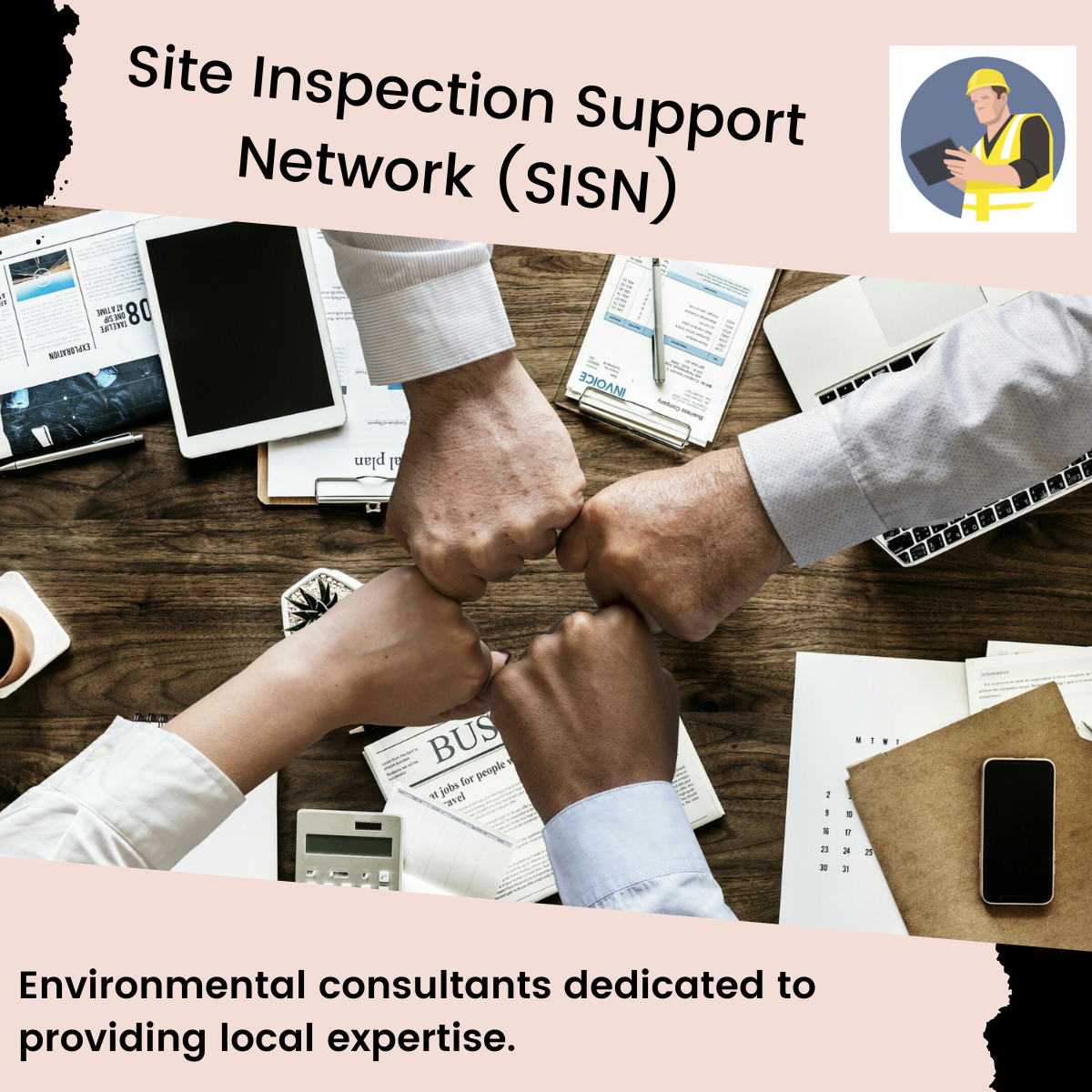 CSTAT has created the SISN to provide EPs opportunities to conduct subcontracted site ...