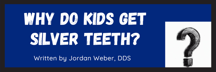 Why Do Kids Get Silver Teeth? [Explained!] — Burlington Dental Center