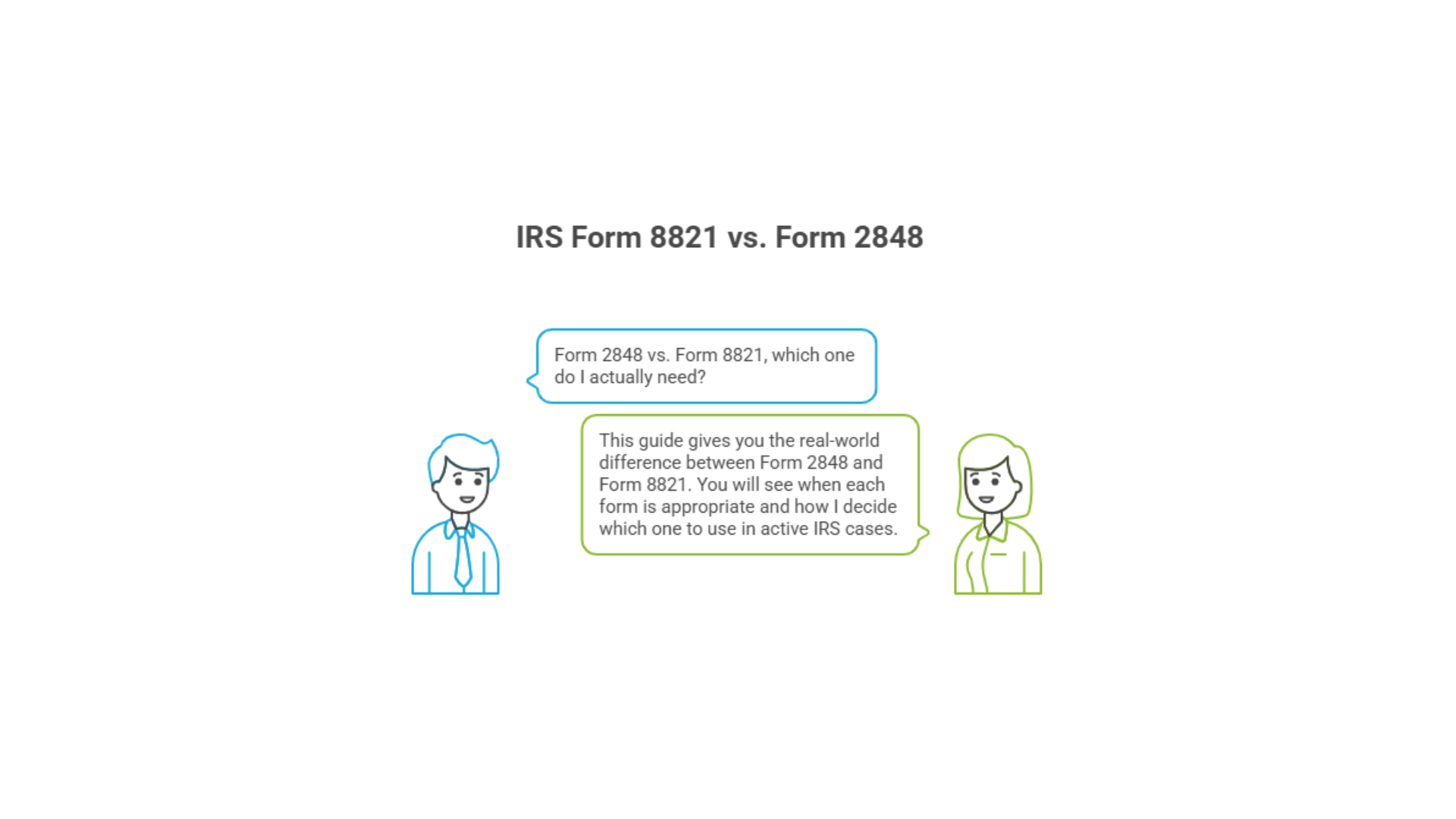 Form 2848 vs Form 8821: IRS Power of Attorney vs Tax Information ...