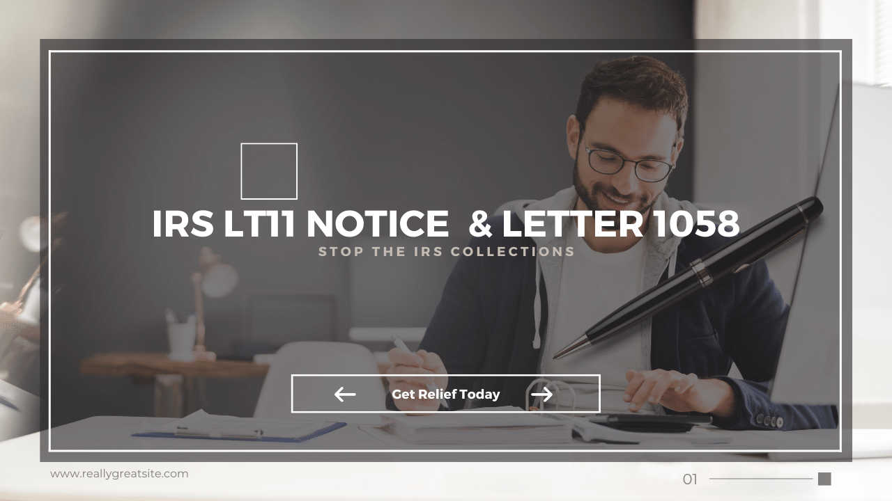 IRS LT11 Notice or Letter 1058 — Get rid of tax problems, Stop IRS ...