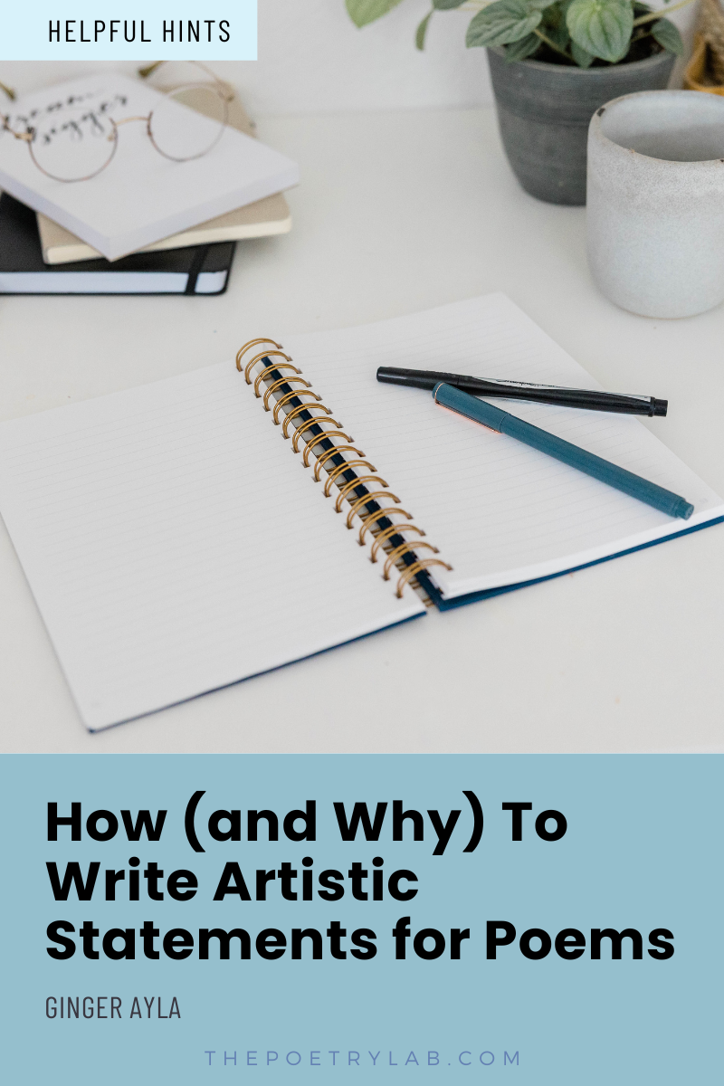 How (and Why) To Write Artistic Statements for Poems — The Poetry Lab