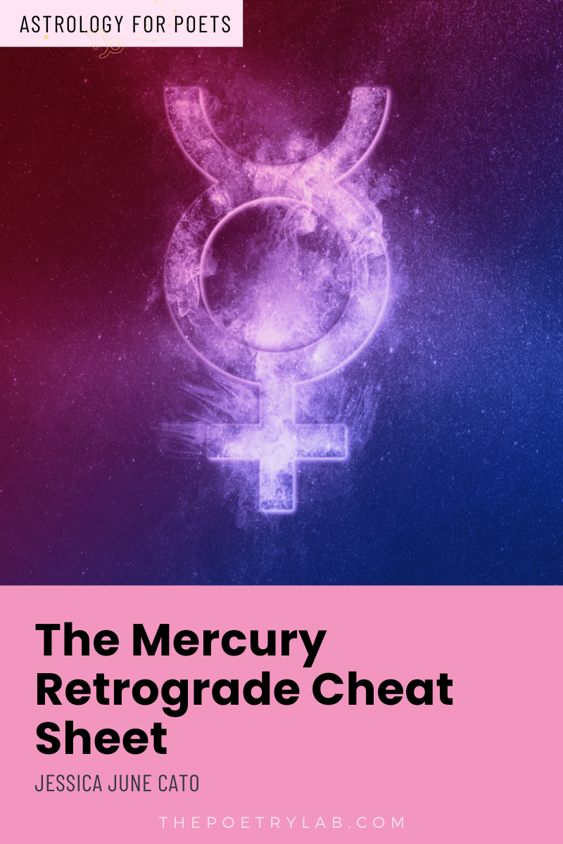 The Mercury Retrograde Cheat Sheet: A Poet’s Guide to the 2023 ...
