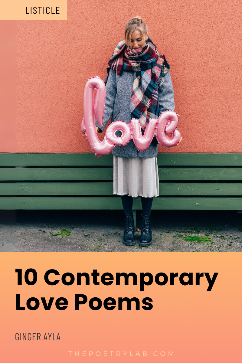 10 Contemporary Love Poems — The Poetry Lab
