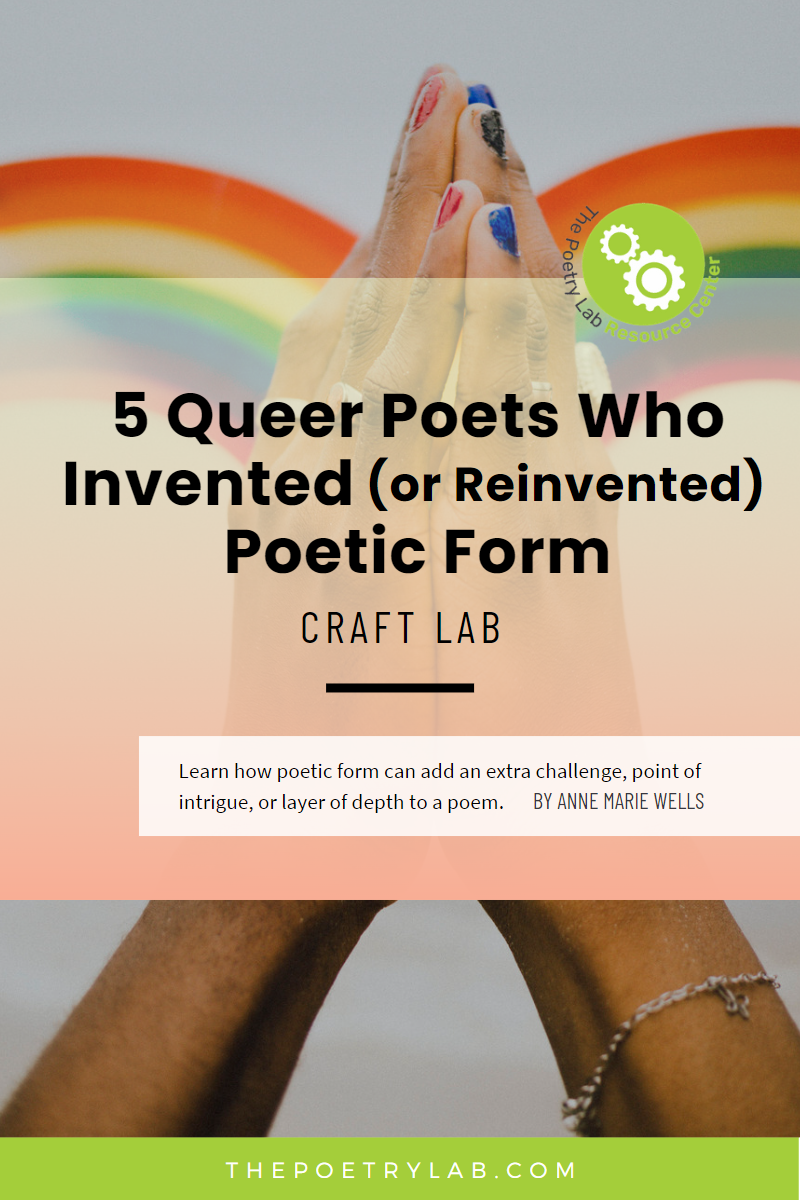 5 Queer Poets Who Invented (or Reinvented) Poetic Form — The Poetry Lab