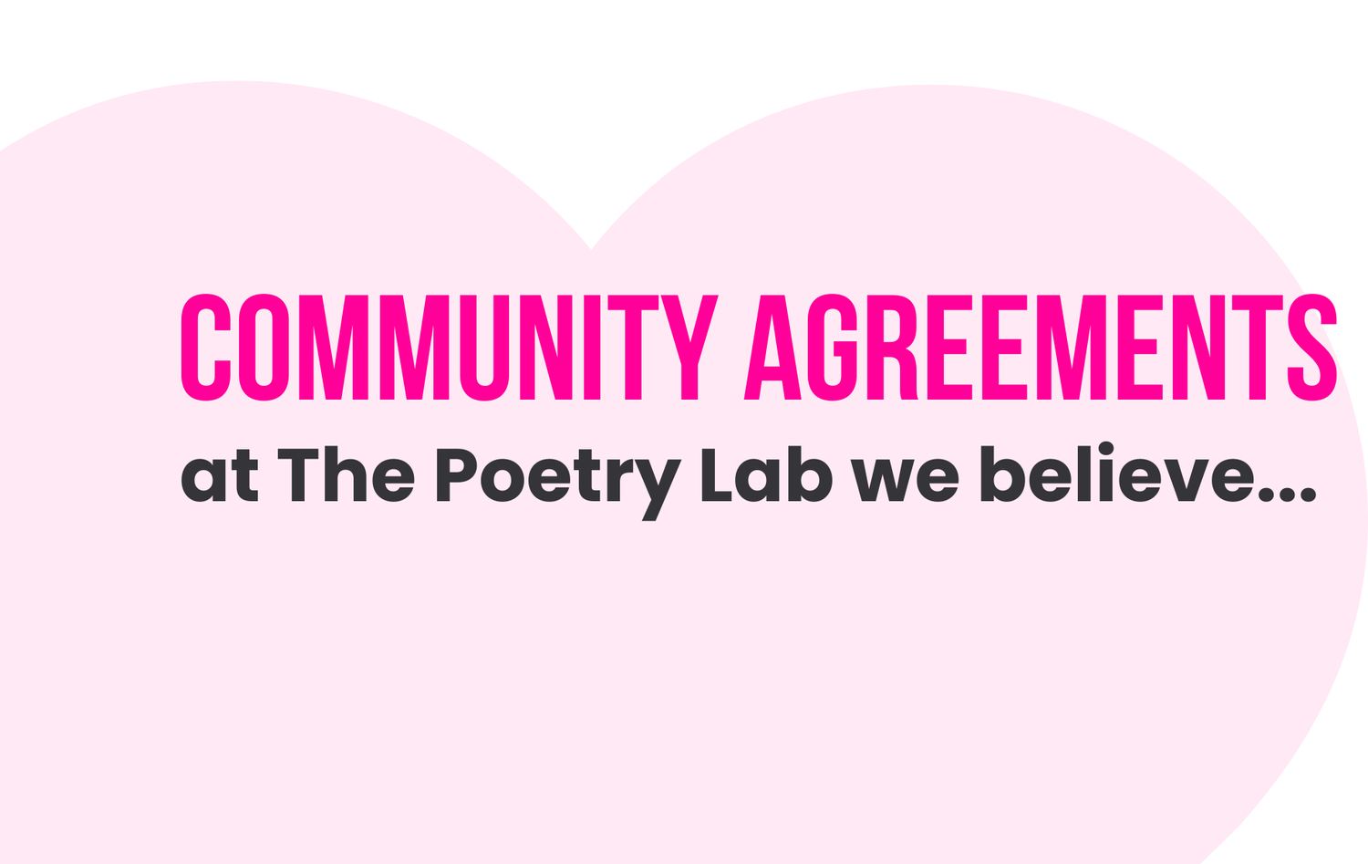Community Agreements — The Poetry Lab