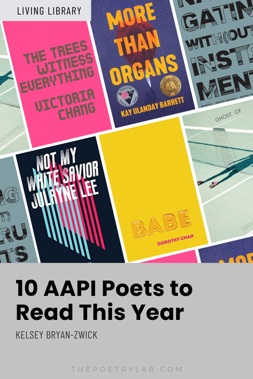 10 AAPI Poets to Read This Year — The Poetry Lab