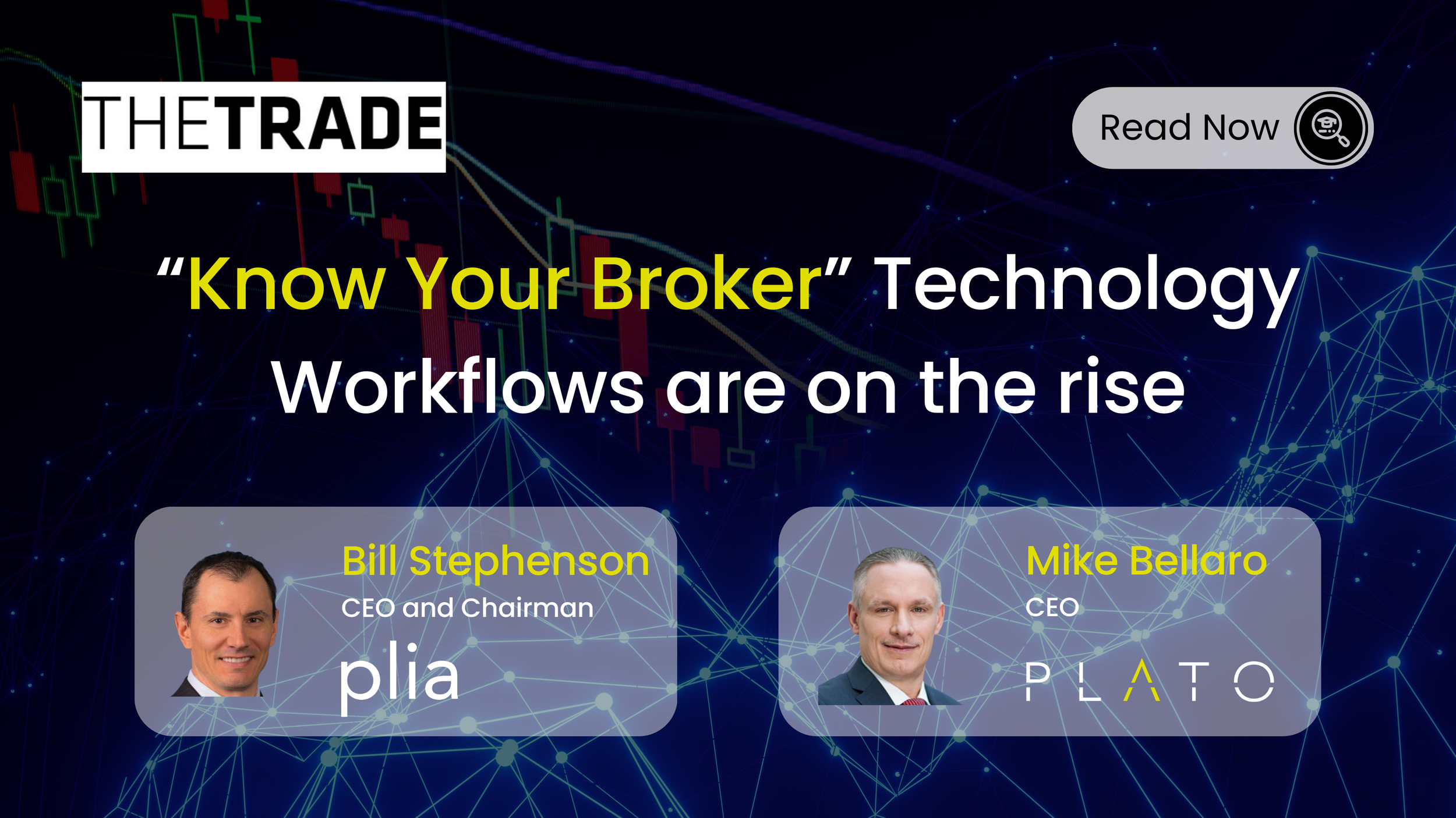 “Know Your Broker” Technology Workflows are on the rise — Plato Partnership