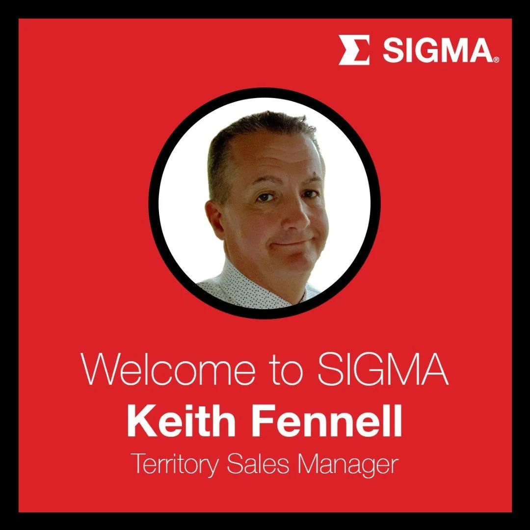 Welcome to SIGMA, Keith Fennell, Territory Sales Manager! — Sigma ...