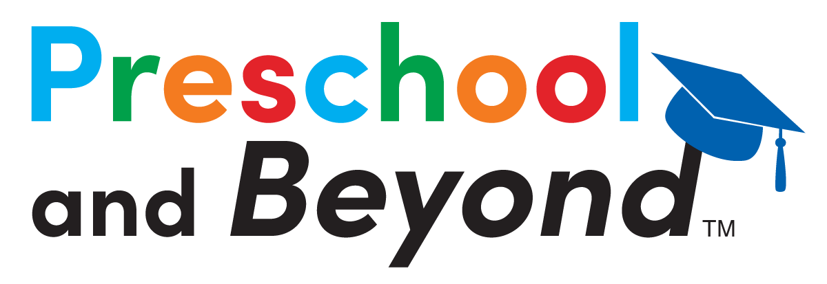 Preschool and Beyond