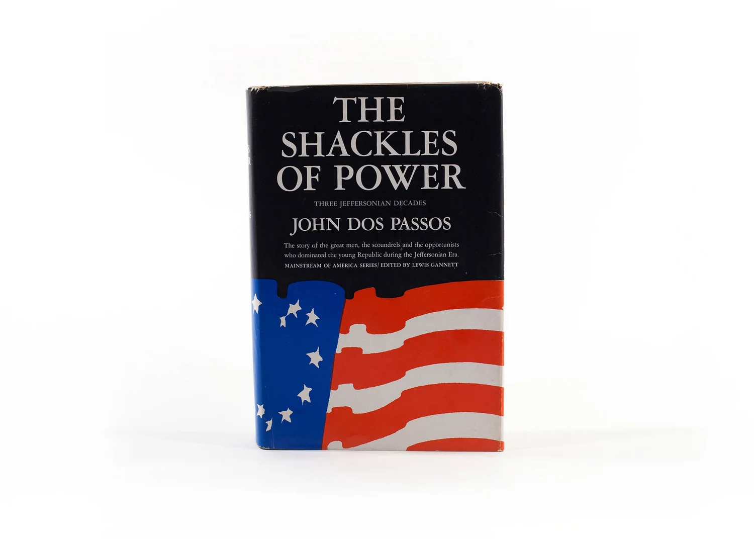 The Shackles of Power — John Dos Passos