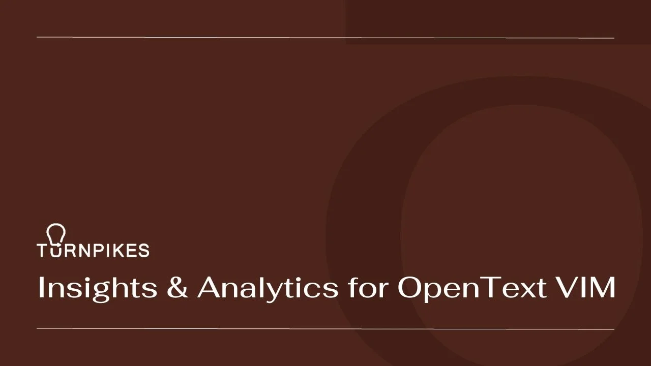 Visual Insights for OpenText VIM - Content Management Solutions